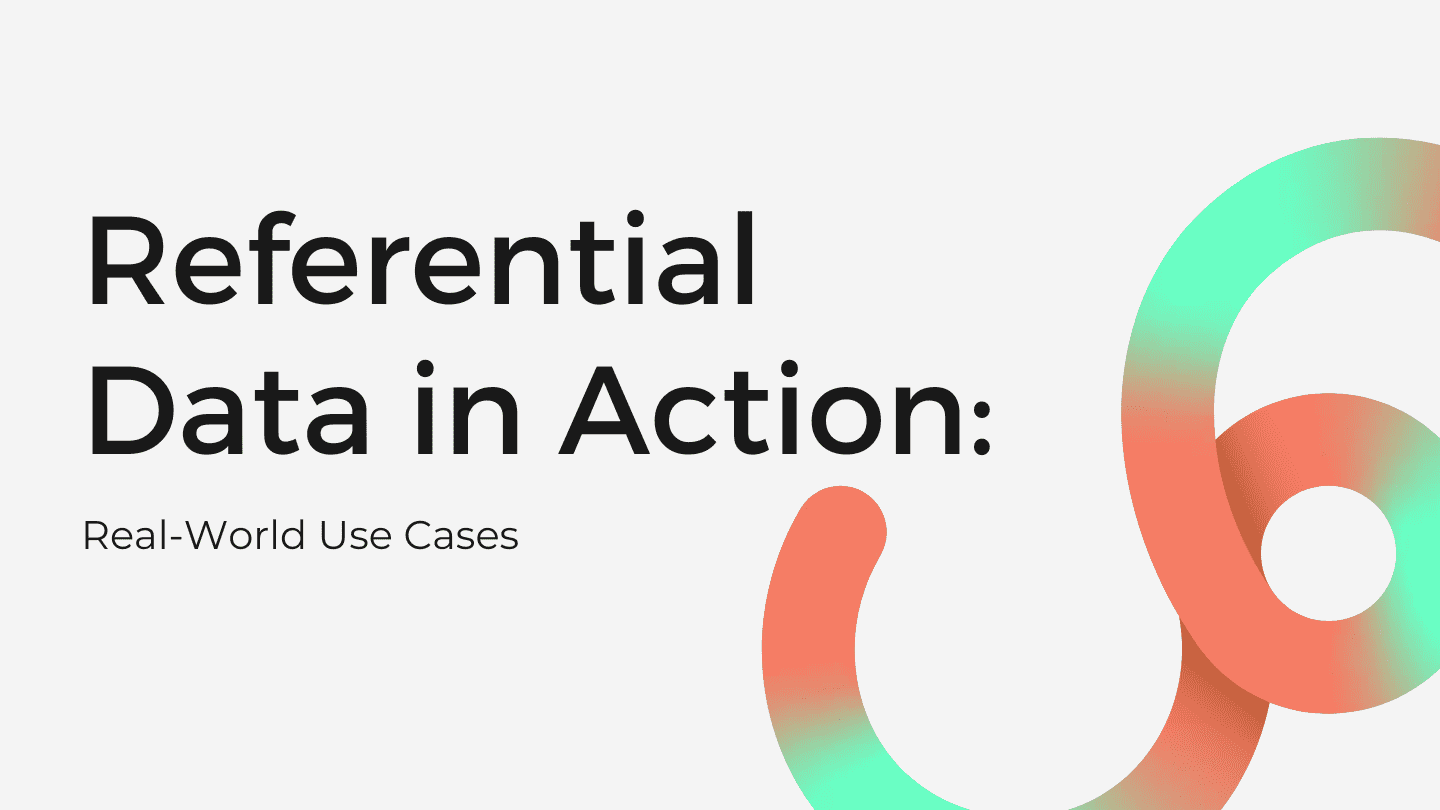 Referential Data in Action: Real-World Use Cases
